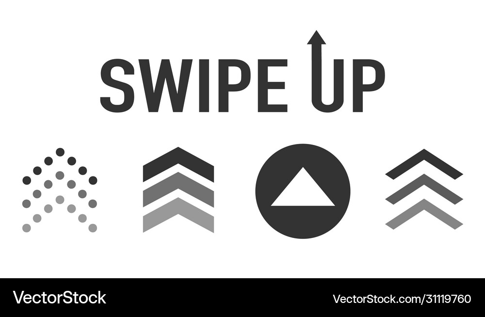 Scroll or swipe up arrows swipe up buttons Vector Image