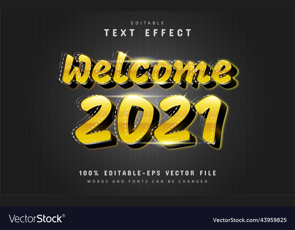 Welcome 2021 editable text effect gold color Vector Image