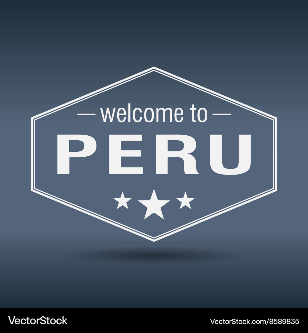 Welcome to peru hexagonal white vintage label Vector Image