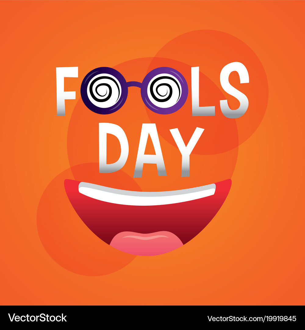 Fools day card funny celebration humor Royalty Free Vector