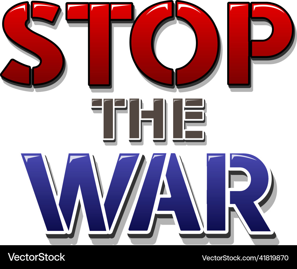 Font design with word stop the war Royalty Free Vector Image