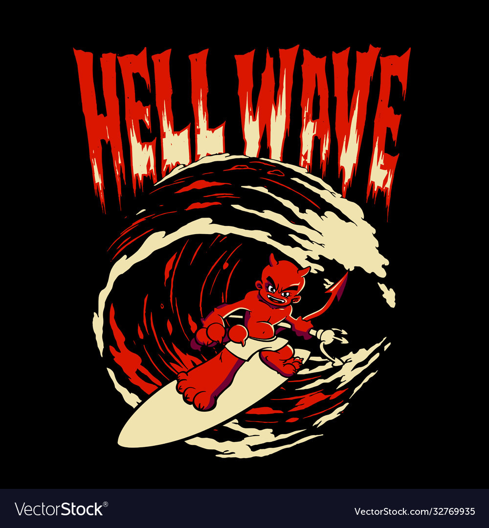 Hell wave Royalty Free Vector Image - VectorStock