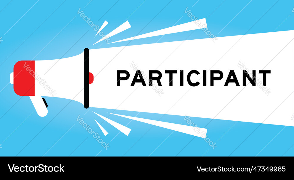 Color megaphone icon with word participant Vector Image