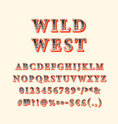 Western alphabet font wild west letters numbers Vector Image