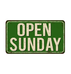 Open sunday vintage rusty metal sign Royalty Free Vector