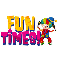 Font design for word fun times with happy kids Vector Image