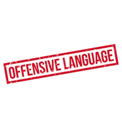 Offensive Language rubber stamp Royalty Free Vector Image