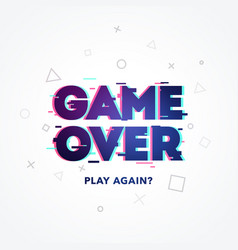 Game over sign with glitch effect Royalty Free Vector Image