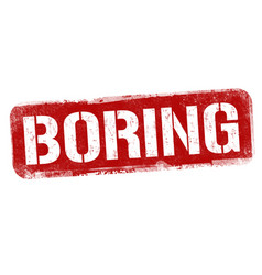 Boring Vector Images (over 9,700) Boring Vector Images (over 9,700)
