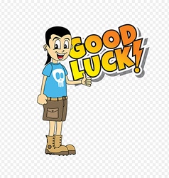 Good luck greeting cartoon Royalty Free Vector Image