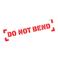 Do not bend rubber stamp Royalty Free Vector Image