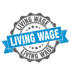 Living wage stamp sign seal Royalty Free Vector Image