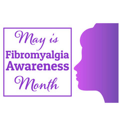 International fibromyalgia awareness month Vector Image