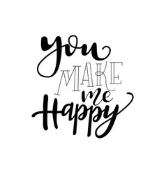 Poster with hand lettering quote for card design Vector Image