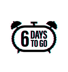 6 days to go countdown timer clock icon time icon Vector Image