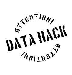 Data Hack rubber stamp Royalty Free Vector Image