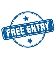 Free entry blue round grunge stamp Royalty Free Vector Image