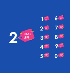 Number days left countdown template Royalty Free Vector