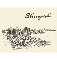 Sharjah Arab Emirates skyline drawn sketch Vector Image
