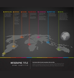Infographic dark world map with pointer marks Vector Image