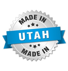 Made in Utah silver badge with blue ribbon Vector Image