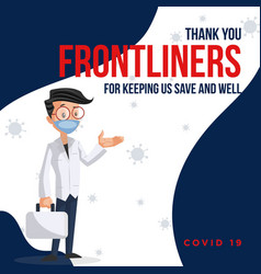 Thank you frontliners for keeping us safe and well