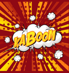 Comic speech bubble with kaboom text Royalty Free Vector