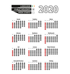 Irish calendar 2020 with numbers in circles week Vector Image