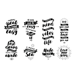 Inspirational quotes set Royalty Free Vector Image