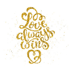 Love always wins Royalty Free Vector Image - VectorStock