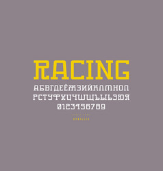Racing font aggressive and stylish lettering Vector Image