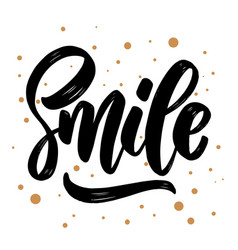 Smile lettering phrase for greeting card Vector Image