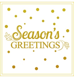Gold seasons greetings card design Royalty Free Vector Image