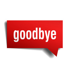 Goodbye red 3d speech bubble Royalty Free Vector Image
