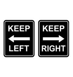Keep left and right Royalty Free Vector Image - VectorStock