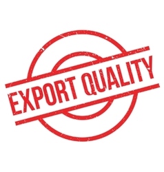 Export Quality rubber stamp Royalty Free Vector Image