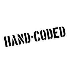 Hand-coded rubber stamp Royalty Free Vector Image
