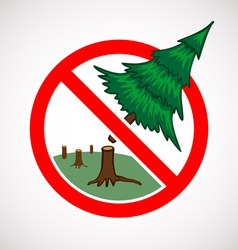 Deforestation concept cutting down trees Vector Image