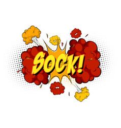 Sock text on comic cloud explosion isolated Vector Image