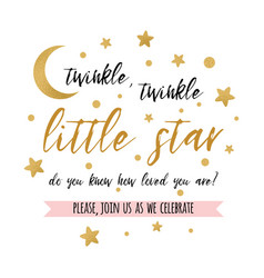 Twinkle twinkle little star text with gold star Vector Image