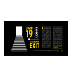 Lockdown exit conceptual against Royalty Free Vector Image